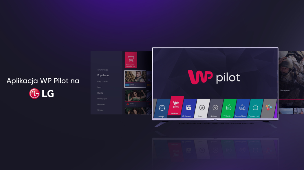 WP Pilot z aplikacją na LG Smart TV (WebOS) - omediach.info