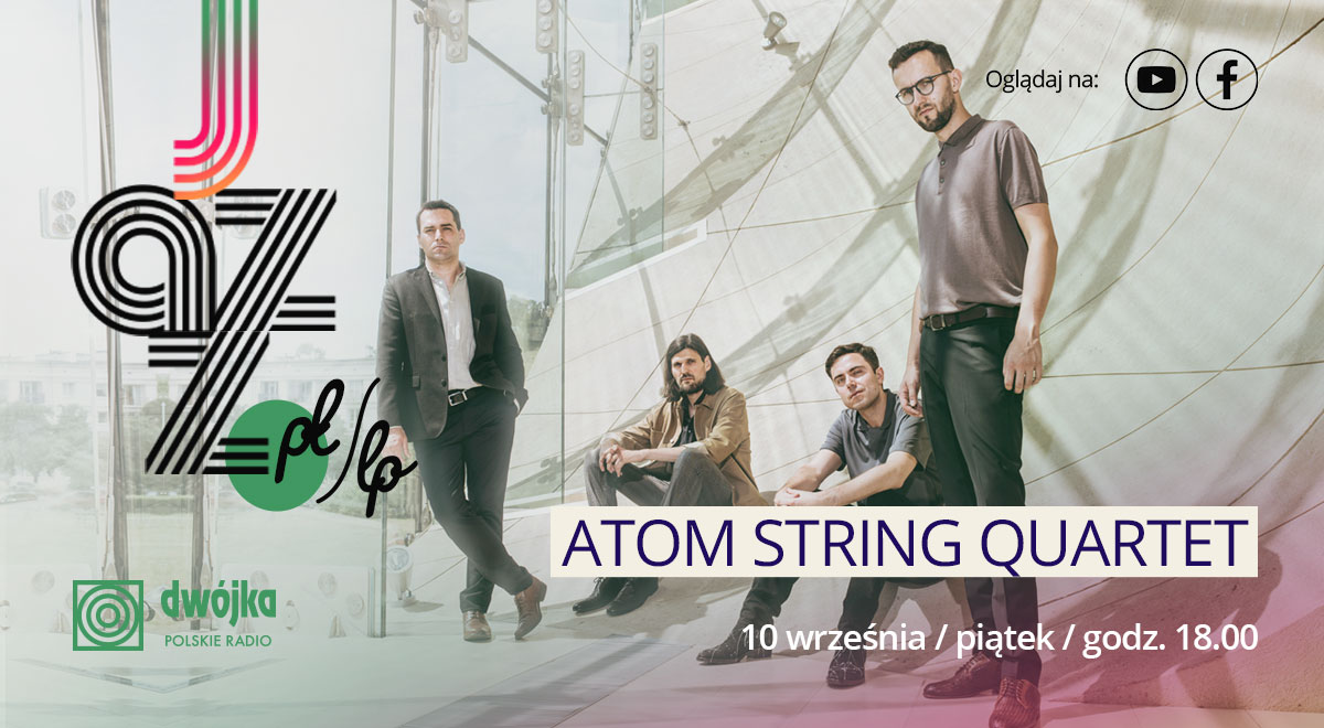 Atom String Quartet gra Zbigniewa Seiferta w Radiowej Dwójce - omediach ...